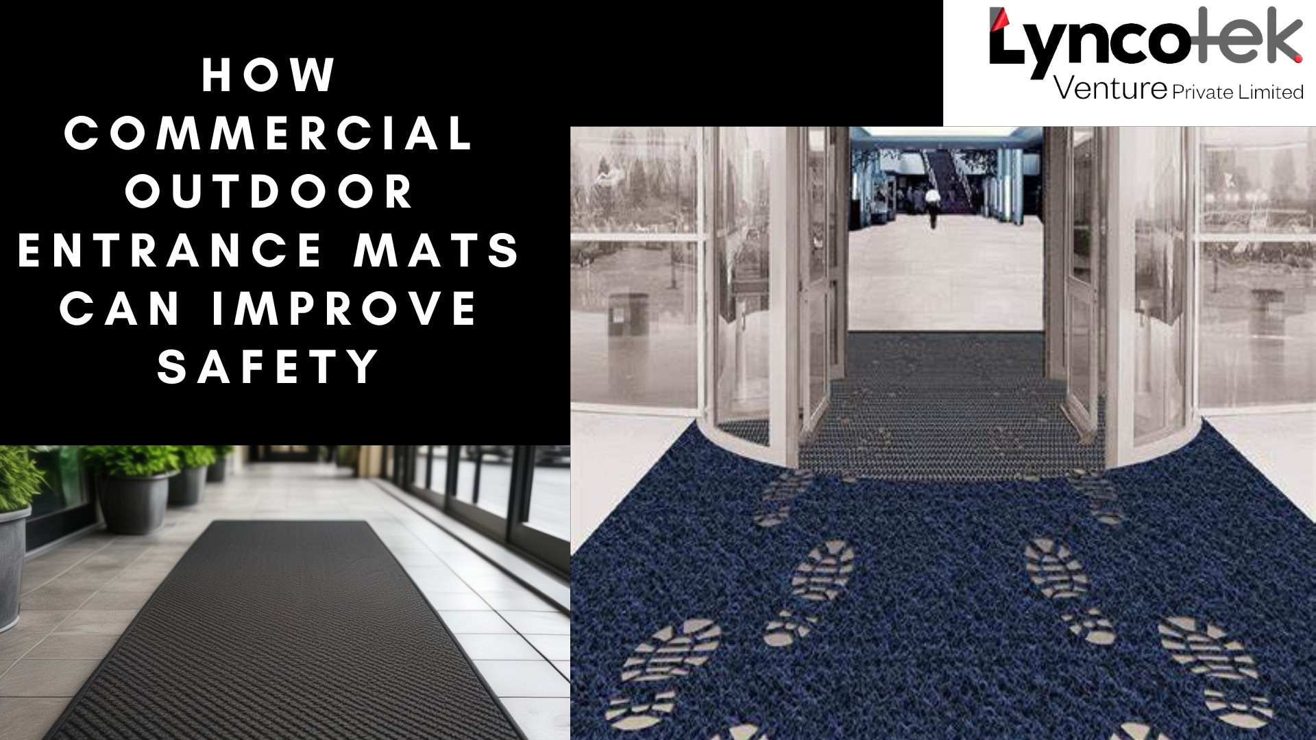 Commercial Outdoor Entrance Mats: Safety, Cost, and Benefits