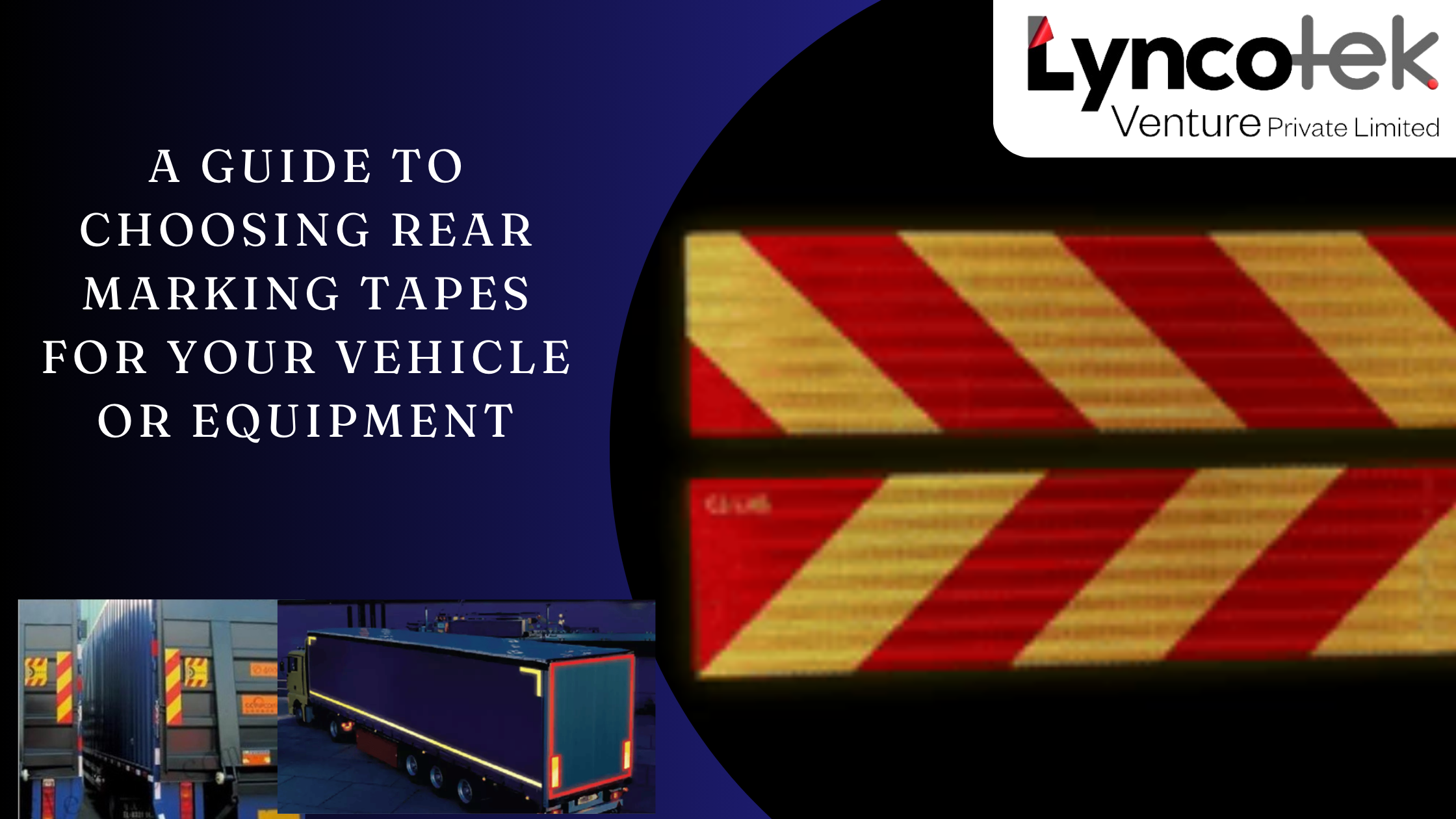 Enhance Vehicle Safety with Rear Marking Tapes